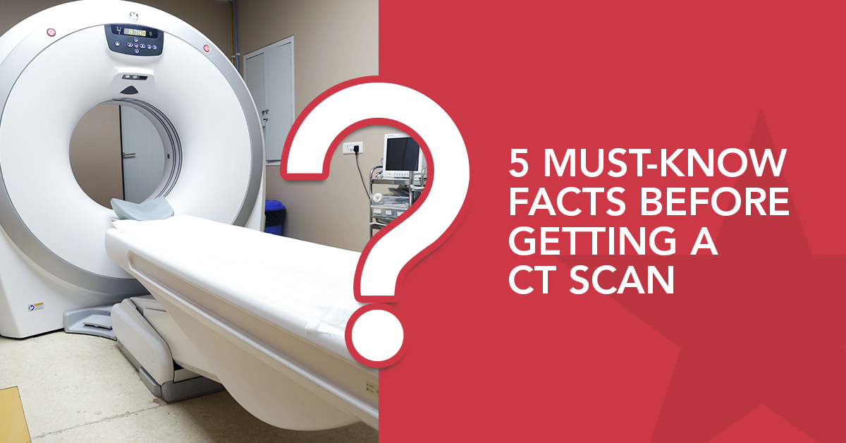 5 must-know facts before getting a CT scan | Star Imaging Blog