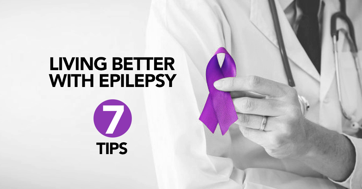 7 tips on Living better with Epilepsy - Star Imaging India